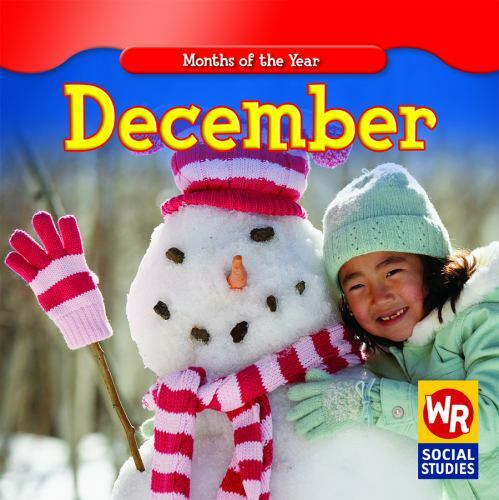 Months of the Year (Second Edition) Ser.: December by Robyn Brode (2009 ...