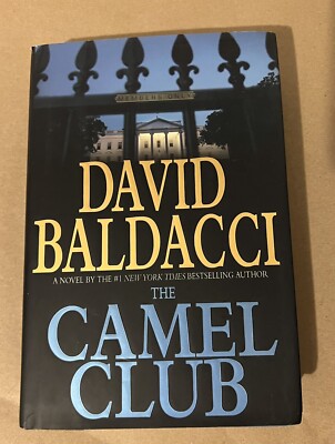 Camel Club Ser.: The Camel Club by David Baldacci (2005, Hardcover ...