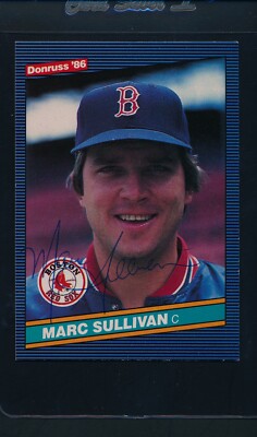 1986 Donruss #614 Marc Sullivan Red Sox Signed Auto *24000 | eBay