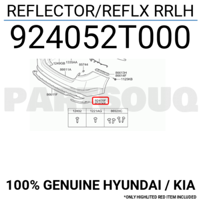 924052T000 Genuine Hyundai / KIA REFLECTOR/REFLX RRLH | eBay