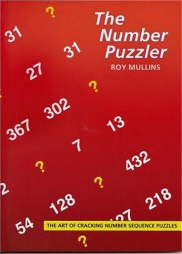 The Number Puzzler: The Art of Cracking Number Sequences (Paperback or ...