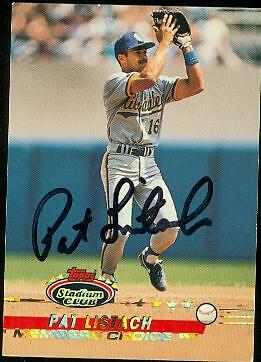 Pat Listach autographed Baseball Card (Brewers) 1993 Topps Stadium Club ...