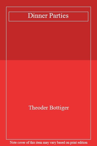 Dinner Parties By Theoder Bottiger | eBay