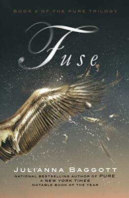 Fuse: 2 (Pure Trilogy), Baggott, Julianna 9781455503100| eBay