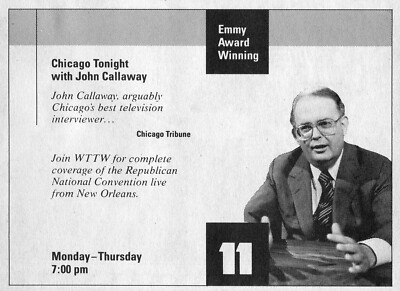 1988 WTTW PBS TV AD ~ CHICAGO TONIGHT with JOHN CALLAWAY | eBay
