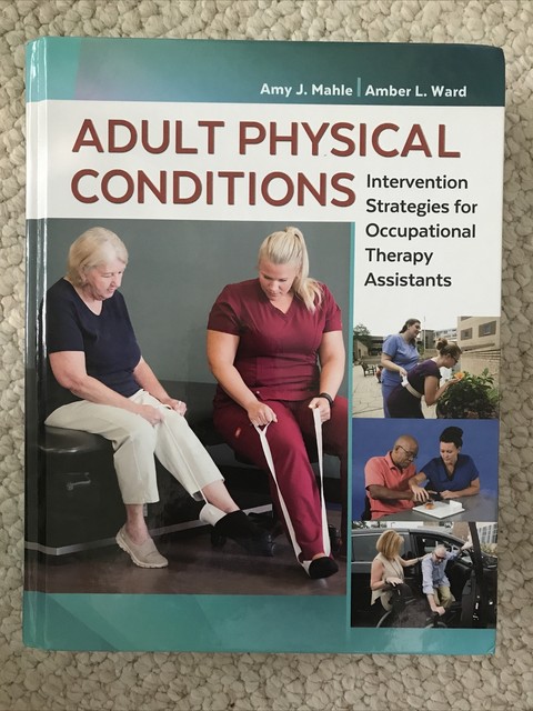 Adult Physical Conditions : Intervention Strategies for Occupational ...