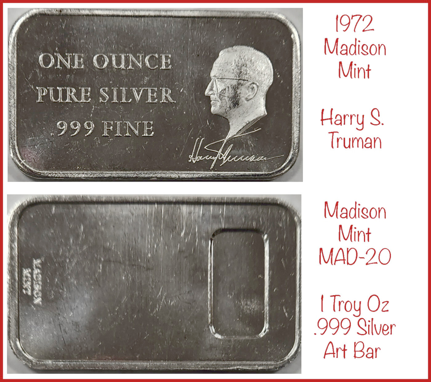 1972 Harry S. Truman, 1 Troy Ounce .999 Fine Silver Art Bar Madison ...