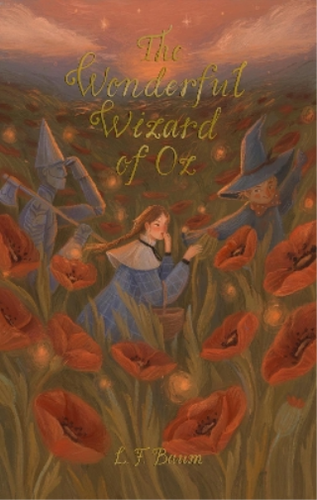 L. Frank Baum The Wonderful Wizard of Oz (Poche) Wordsworth Exclusive ...