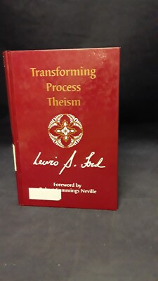 Transforming Process Theism Lewis Ford State University NY 2000 HB VG ...