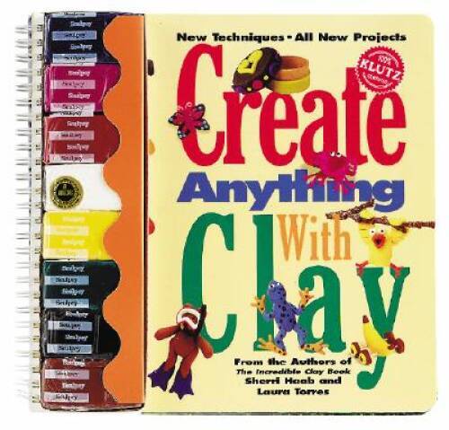 Create Anything With Clay - Spiral-bound By Haab, Sherri - ACCEPTABLE ...
