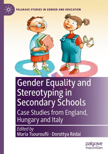 Gender Equality and Stereotyping in Secondary Schools: Case Studies from 9783030641252| eBay