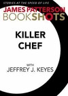 Killer Chef; BookShots - paperback, 0316317241, James Patterson ...
