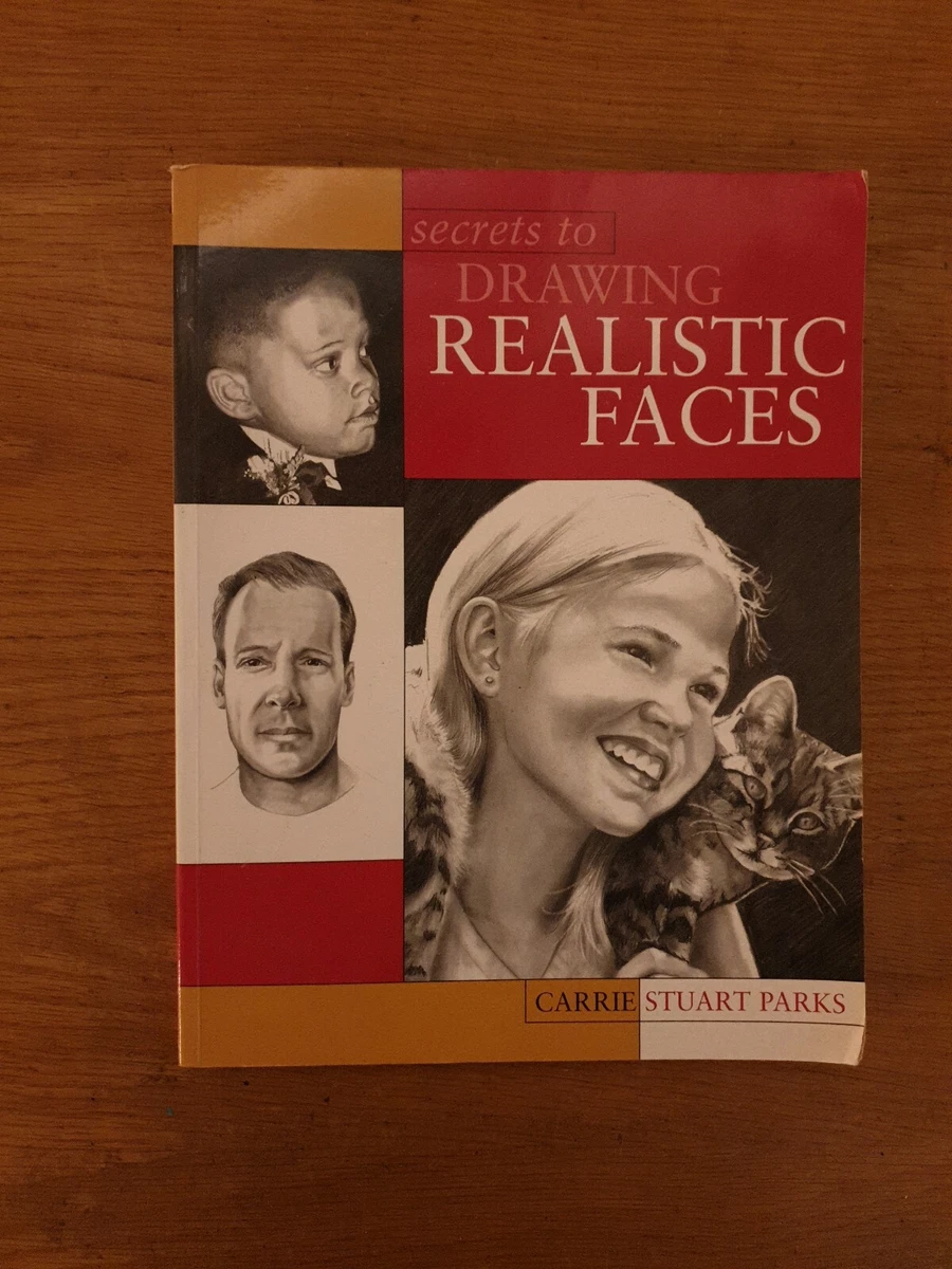 Secrets To Drawing Realistic Faces