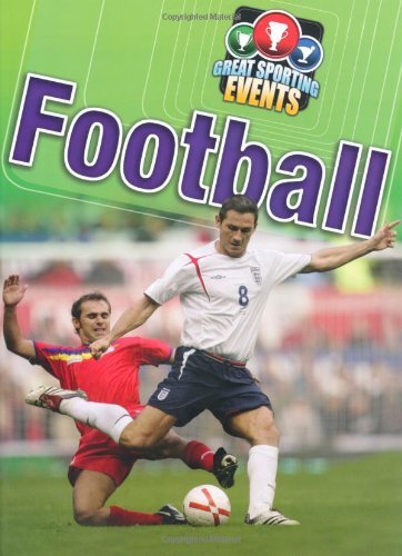 Football (Great Sporting Events) By Clive Gifford. 9781445101880 | eBay