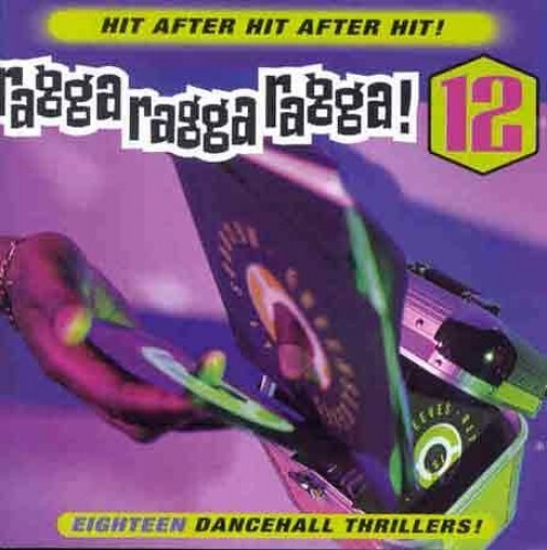 Various Artists - Ragga, Ragga, Ragga 12 - Various Artists CD PAVG The ...