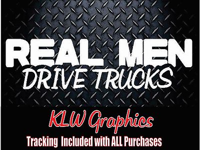 Real Men Drive Trucks Decal Sticker Turbo Diesel Truck 7.3L 6.7L 6.6L ...
