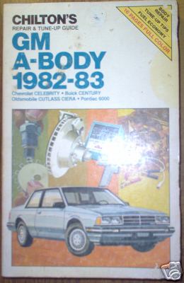 1982 1983 GM A-Body Celebrity Ciera Chilton's Repair Tune Up Guide ...