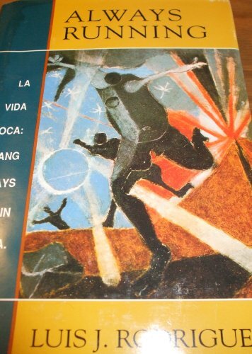Always Running, Luis Rodriguez 9781880684061 | eBay