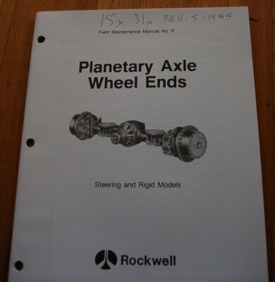 ROCKWELL Planetary Axle Steering Rigid Maintenance Service Manual book ...