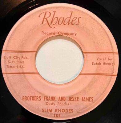 SLIM RHODES Brothers Fank And Jesse James / Steal A Kiss MEMPHIS ...