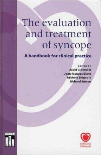 The Evaluation and Treatment of Syncope: A Handbook for Clinical Practice 9781405103749| eBay