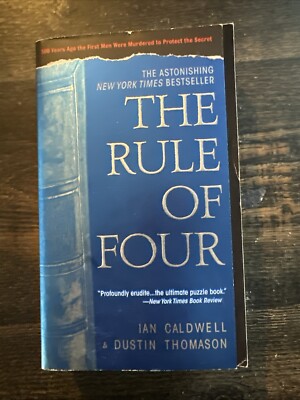 The Rule of Four - Mass Market Paperback By Caldwell, Ian and Dustin ...