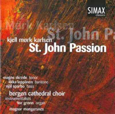 CD Kjell Mørk Karlsen - Magne Skrede , Iikka Leppänen , Njål S St. John ...