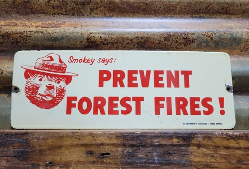 VINTAGE SMOKEY BEAR PORCELAIN SIGN OLD FOREST SERVICE DEPT AGRICULTURE ...