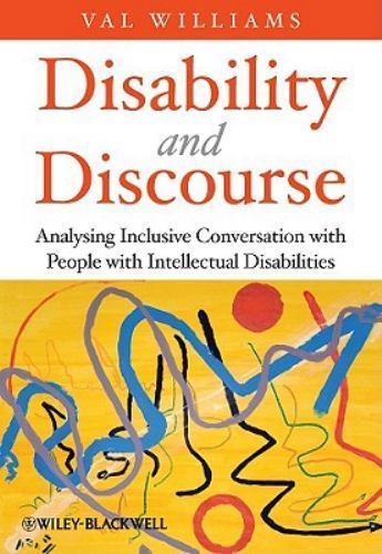 Disability and Discourse : Analysing Inclusive Conversation with People ...