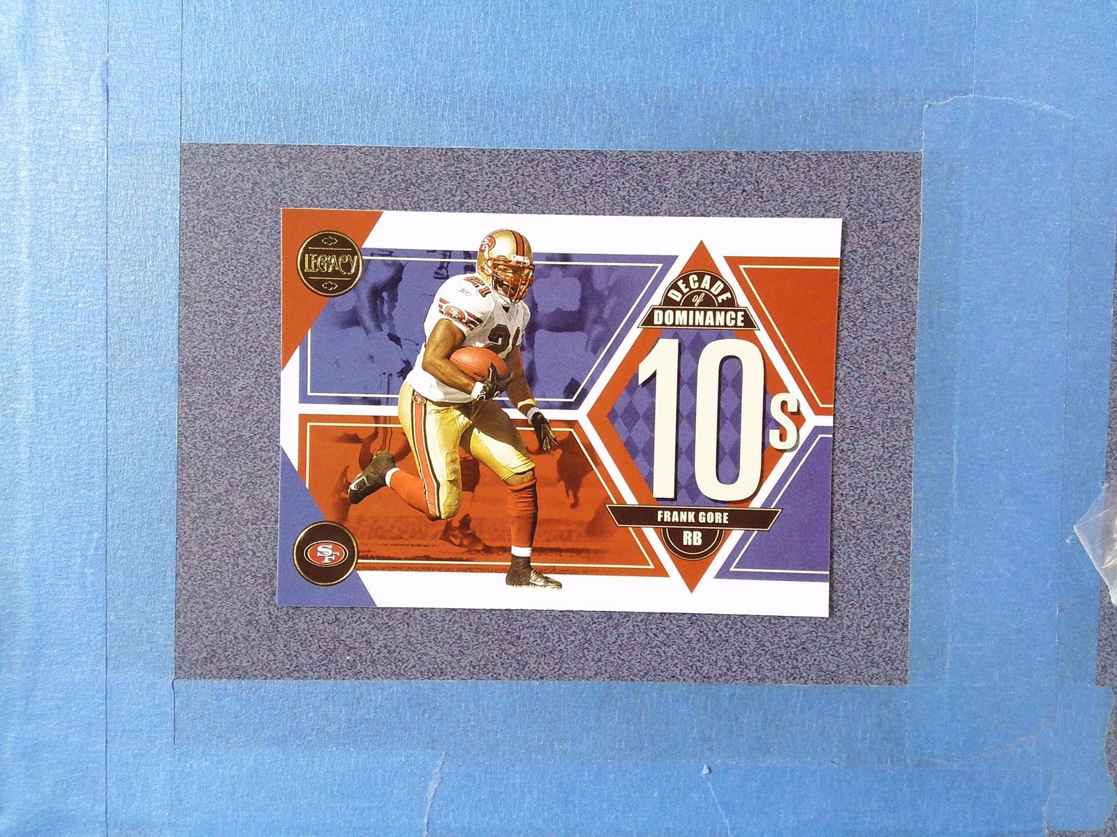 2022 Legacy FRANK GORE #DD-18 Decade Of Dominance San Francisco 49ers ...