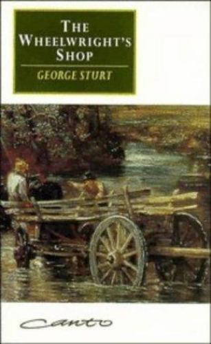 Wheelwright's Shop by George Sturt (1993, Trade Paperback) for sale ...