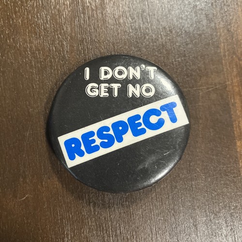 Rodney Dangerfield Vintage Comedy Show Concert Button Pin I don't get ...