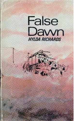 FALSE DAWN. The Story of Dan Judson, Pioneer. | eBay