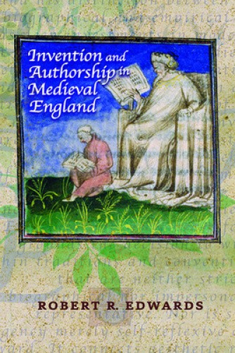 Invention and Authorship in Medieval England (Interventions: New ...