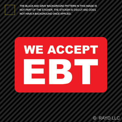 5” EBT Accepted Here Sticker Self Adhesive | eBay