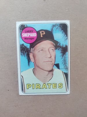 1969 Topps #384 Larry Shepard MG Pirates EX- free shipping | eBay