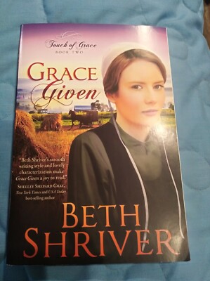 Grace Given Touch of Grace book two by Beth Shriver | eBay