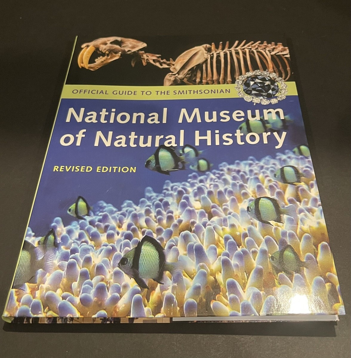 Official Guide To The Smithsonian National Museum Of Natural History