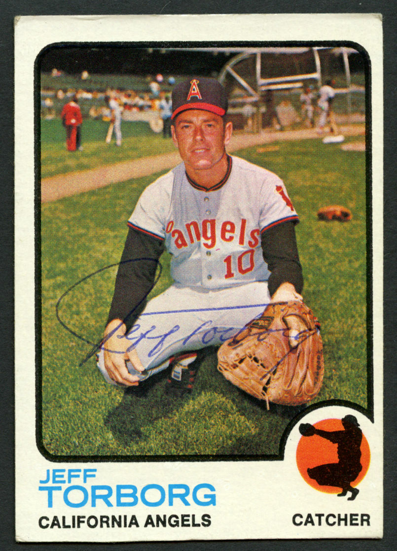 Jeff Torborg #154 signed autograph auto 1973 Topps Baseball Trading ...