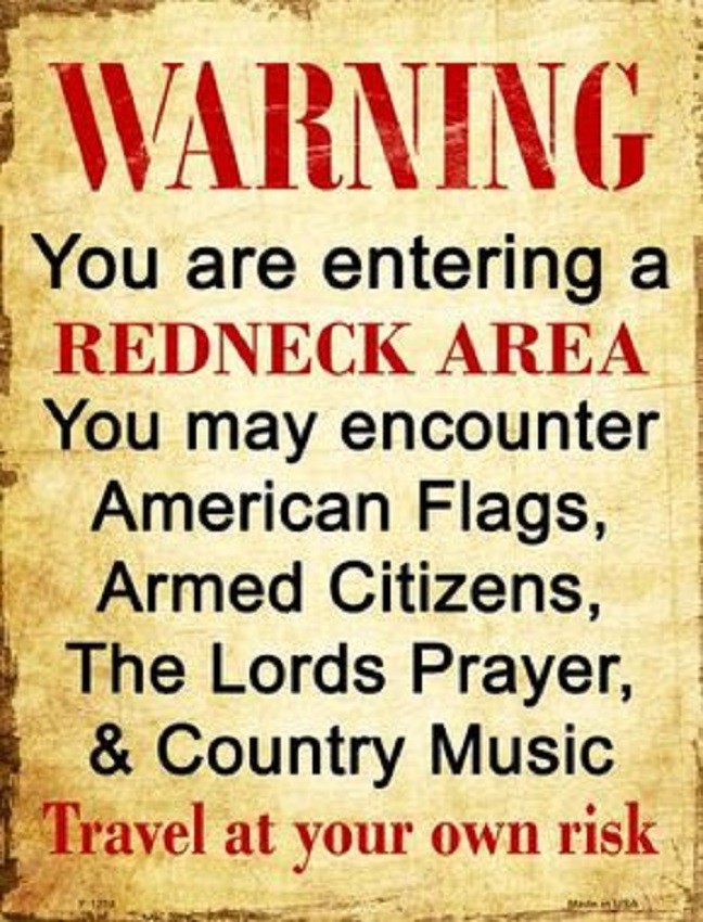 WARNING YOU ARE ENTERING A REDNECK AREA NOVELTY METAL DECORATIVE ...