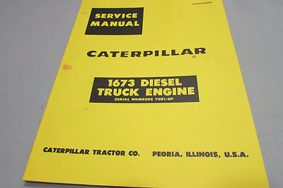 Caterpillar 1673 Diesel Truck Engine Service Manual 70B1-UP | eBay