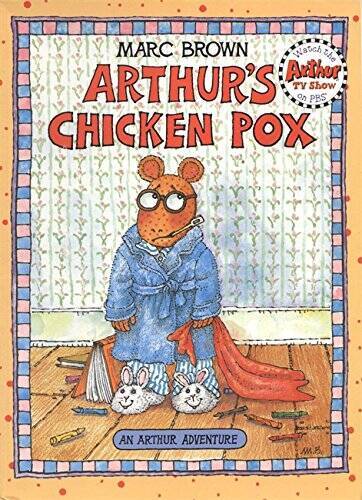 Arthur's Chicken Pox: An Arthur Adventure (Arthur Adventure Series ...