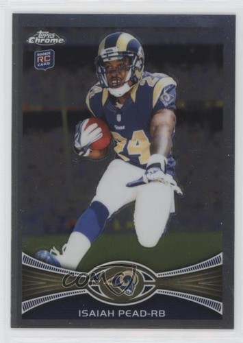 2012 Topps Chrome - Isaiah Pead #202 Football Just Above the Waist (RC ...