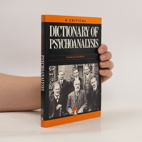 A Critical Dictionary of Psychoanalysis | Charles Rycroft 140510524| eBay