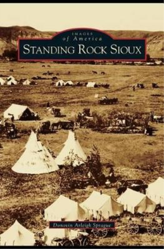 Donovin Arleigh Sprague Standing Rock Sioux (Relié) 9781531618230 | eBay