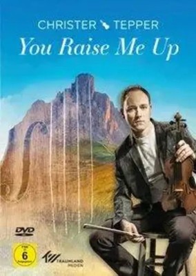 You Raise Me Up (DVD) | Christer Tepper | Deutsch | Audio-CD | CD | 2016 | eBay.de