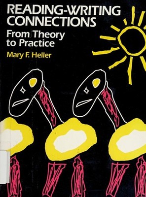 Reading-Writing Connections : From Theory to Practice Paperback M ...