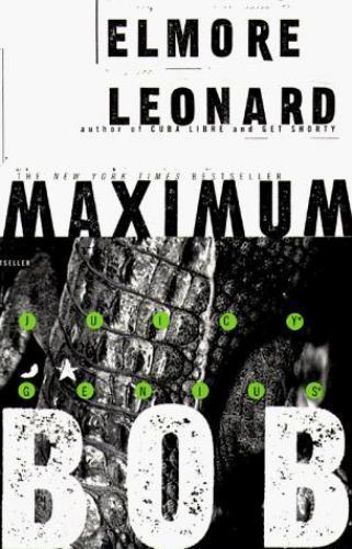 Maximum Bob by Elmore Leonard 9780385323963| eBay