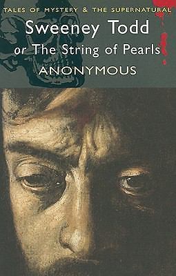 String of Pearls : The Original Tale of Sweeney Todd by T. Prest (2005 ...