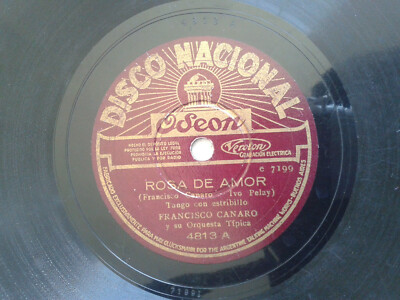 RARO TANGO VALS CANARO ROSA DE AMOR/QUE ME LA TRAIGAN NACIONAL 78rpm G ...